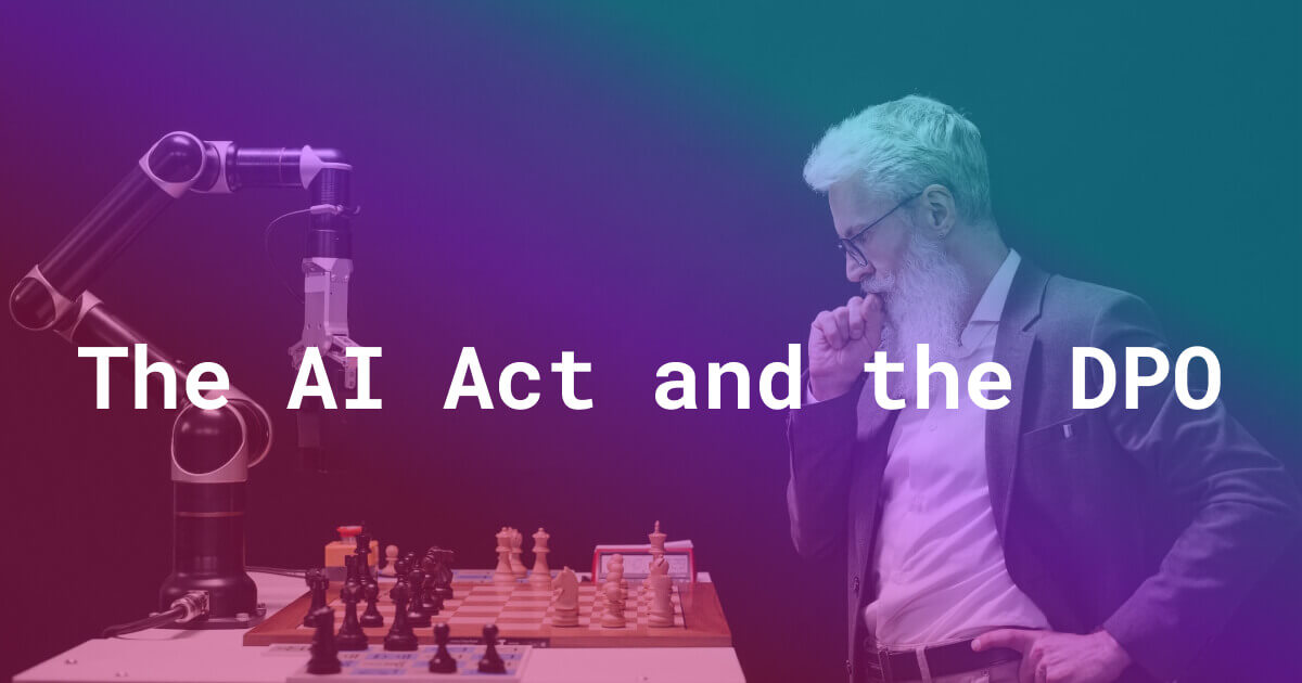 The AI Act and the DPO - Data Protection Institute